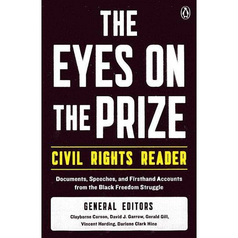 The Eyes On The Prize Civil Rights Reader - By Clayborne Carson & David ...