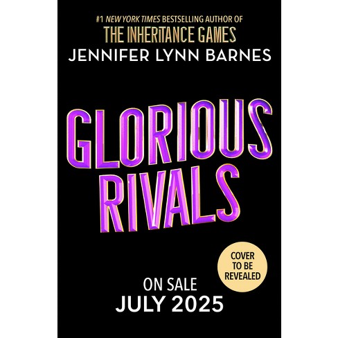Glorious Rivals - (the Grandest Game) By Jennifer Lynn Barnes ...