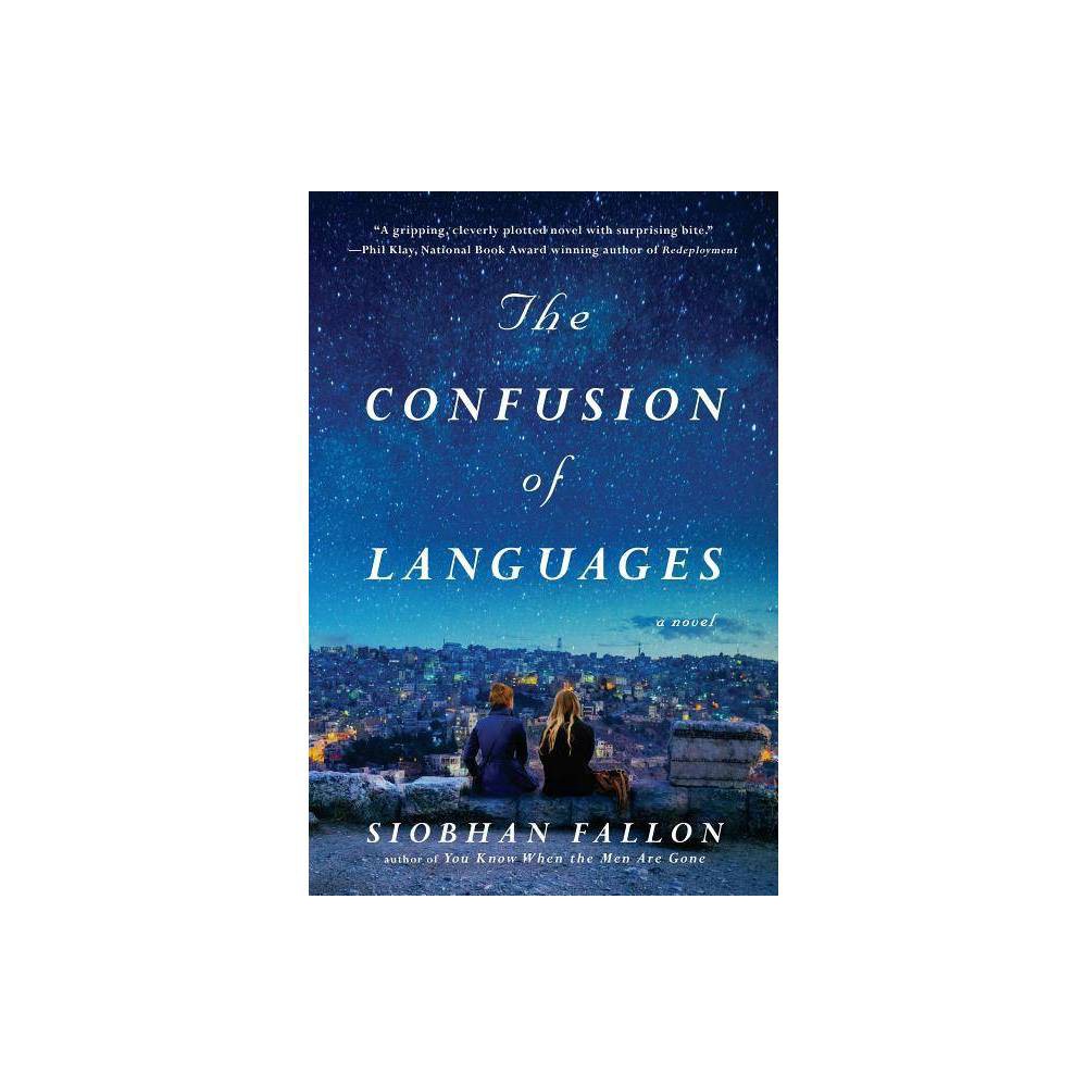 ISBN 9780399576416 - The Confusion of Languages - by Siobhan Fallon ...