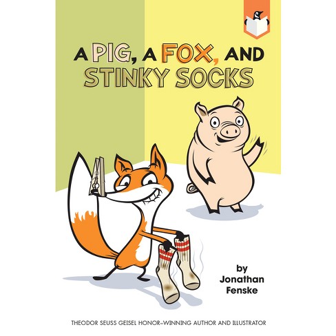 A Pig, A Fox, And Stinky Socks - By Jonathan Fenske (paperback) : Target