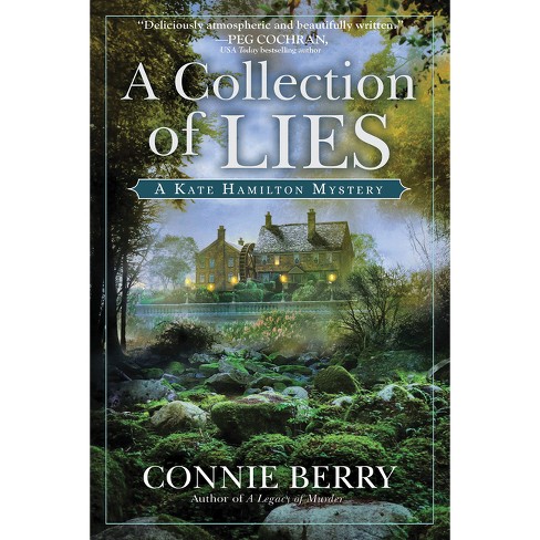 A Collection Of Lies - (a Kate Hamilton Mystery) By Connie Berry ...