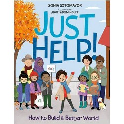 Just Ask! - By Sonia Sotomayor (hardcover) : Target