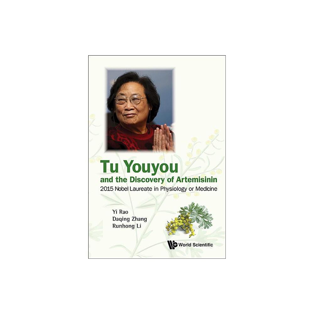 ISBN 9789813109889 - Tu Youyou and the Discovery of Artemisinin: 2015 ...