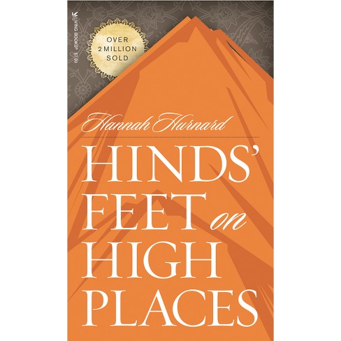 Hinds' Feet On High Places - By Hannah Hurnard (paperback) : Target