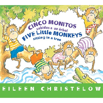 Five Little Monkeys Sitting In A Tree/cinco Monitos Subidos A Un Árbol ...