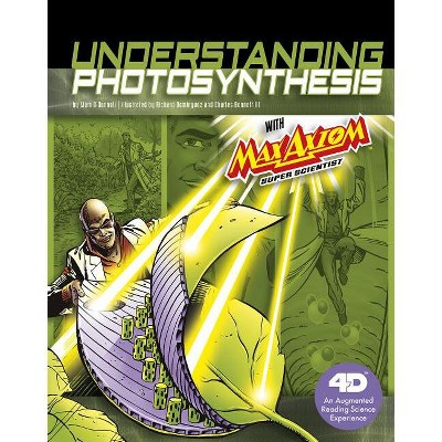 Understanding Photosynthesis with Max Axiom Super Scientist - (Graphic ...