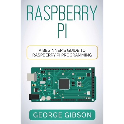 Raspberry Pi - By George Gibson : Target