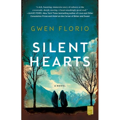Silent Hearts - by Gwen Florio (Paperback) : Target