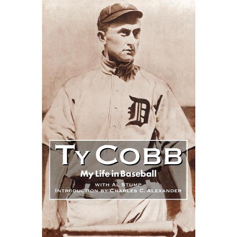 My Life In Baseball - By Ty Cobb & Al Stump (paperback) : Target