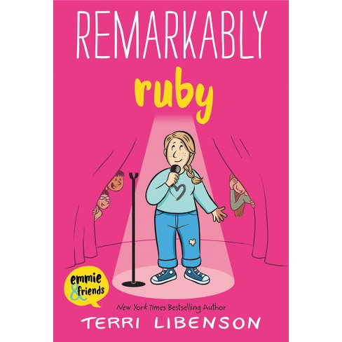 Remarkably Ruby - (emmie & Friends) By Terri Libenson : Target