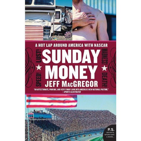 Sunday Money - By Jeff Macgregor (paperback) : Target