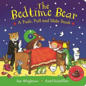 The Bedtime Bear: A Push, Pull and Slide Book - by Ian Whybrow (Board ...