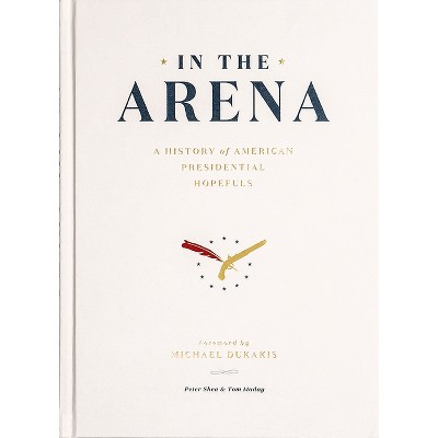 In The Arena - By Peter Shea (hardcover) : Target