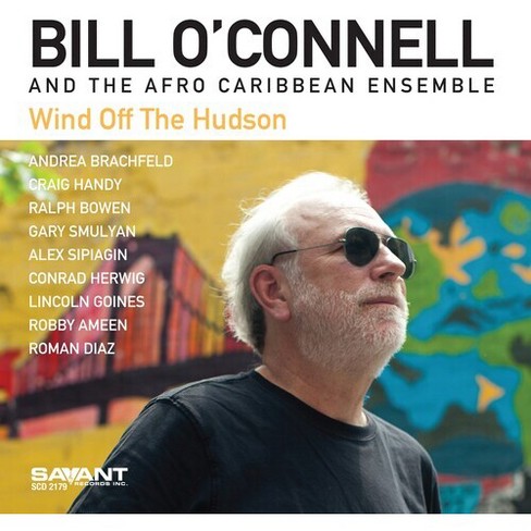 Bill O'connell - Wind Off The Hudson (cd) : Target