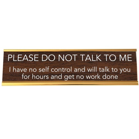 Lemonsoda Nameplate Style Desk Sign (please Do Not Talk To Me) - Brown ...