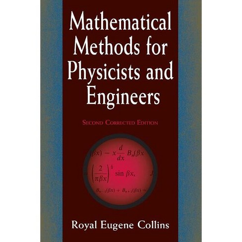Mathematical Methods For Physicists And Engineers - (dover Books On ...