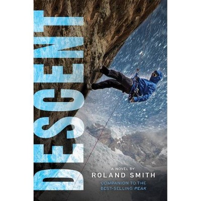 Peak - (peak Marcello Adventure) By Roland Smith (hardcover) : Target