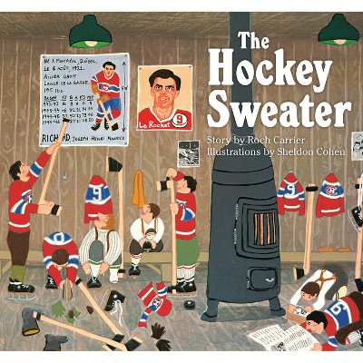 The Hockey Sweater - by Roch Carrier (Board Book) : Target