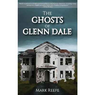 The Ghosts Of Glenn Dale - By Mark Reefe : Target