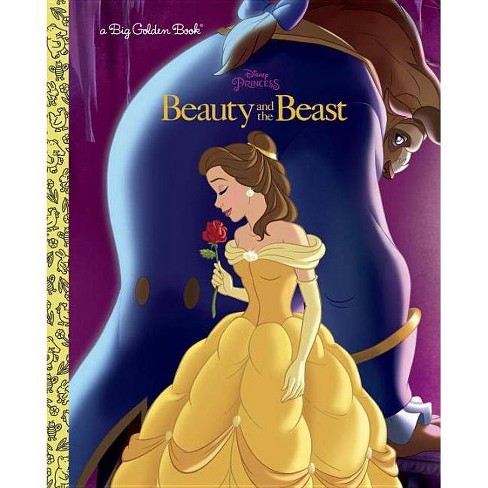 Beauty And The Beast Big Golden Book (disney Beauty And The Beast) - By ...
