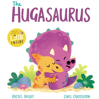 The Hugasaurus - By Rachel Bright (paperback) : Target