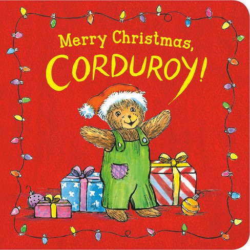 Merry Christmas, Corduroy! - (board Book) : Target