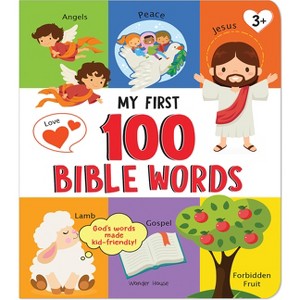 My First 100 Bible Words - by Wonder House Books (Board Book) : Target