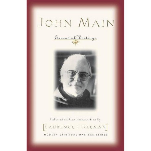 John Main - (modern Spiritual Masters) (paperback) : Target