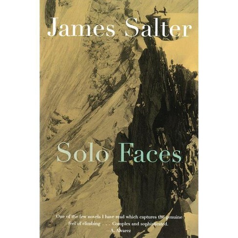 Solo Faces - By James Salter (paperback) : Target