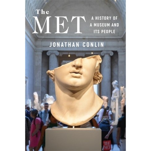 The Met - By Jonathan Conlin (hardcover) : Target