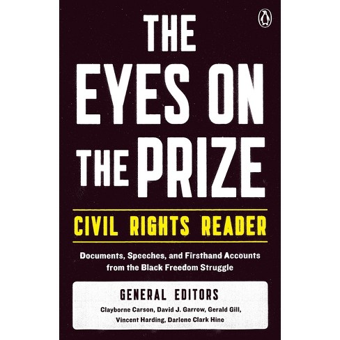 The Eyes On The Prize Civil Rights Reader - By Clayborne Carson & David ...
