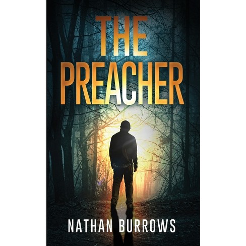 The Preacher - By Nathan Burrows : Target