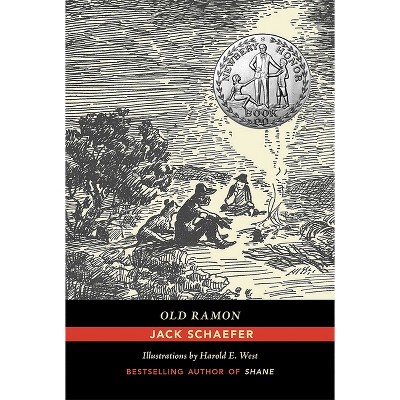 Old Ramon - by Jack Schaefer (Paperback) : Target