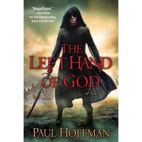The Left Hand Of God - By Paul Hoffman (paperback) : Target
