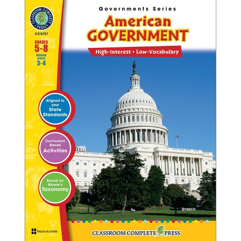 Classroom Complete Press American Government Resource Book, Grade 5-8 ...