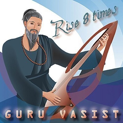 Guru Vasist Guru Vasist - Rise 8 Times (cd) : Target