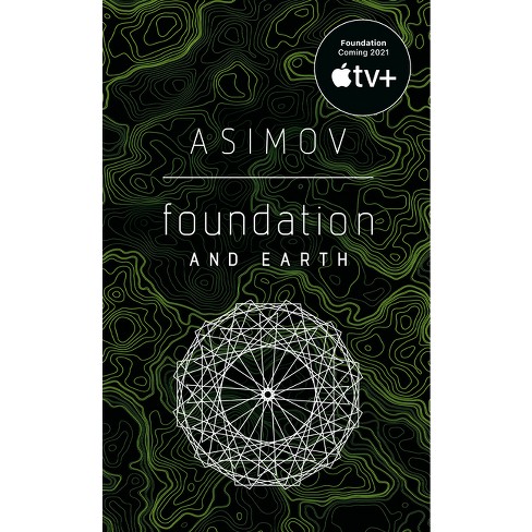 Foundation And Earth - By Isaac Asimov (paperback) : Target