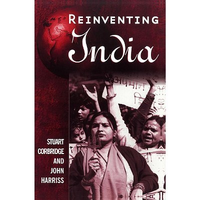Reinventing India - By Stuart Corbridge & John Harriss (paperback) : Target