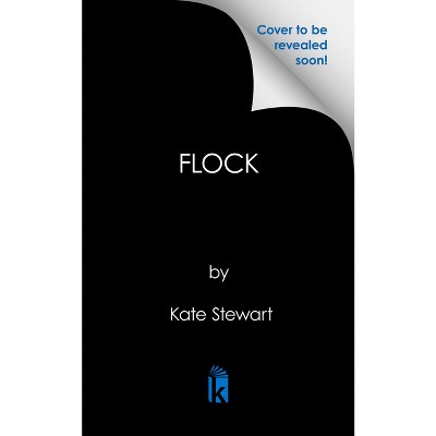 Flock - (the Ravenhood) By Kate Stewart (paperback) : Target