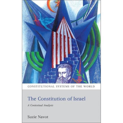 The Constitution Of Israel - (constitutional Systems Of The World) By ...