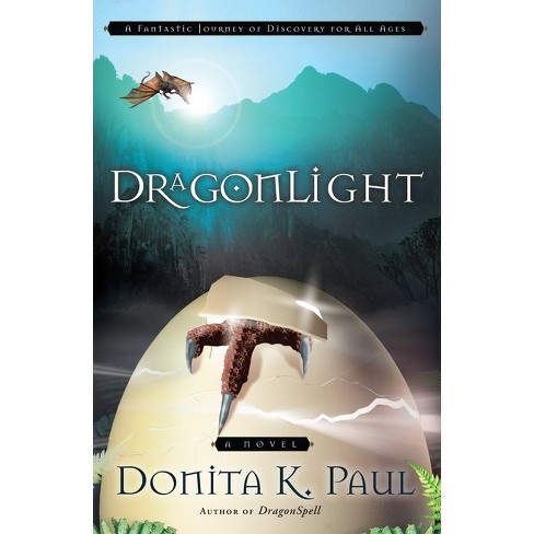Dragonlight - (dragonkeeper Chronicles) By Donita K Paul (paperback) : Target