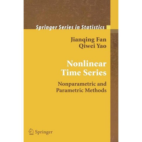 Nonlinear Time Series - (springer Statistics) By Jianqing Fan & Qiwei ...