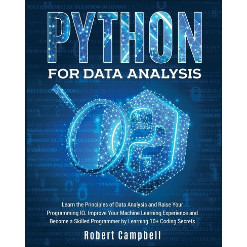 Python For Data Analysis - (programming) By Robert Campbell (paperback ...