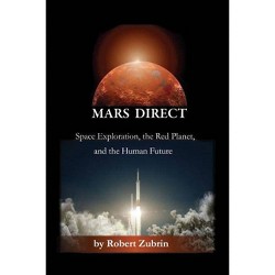 The Case For Mars - By Robert Zubrin (paperback) : Target
