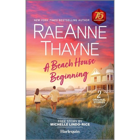 A Beach House Beginning - By Raeanne Thayne & Michelle Lindo-rice ...