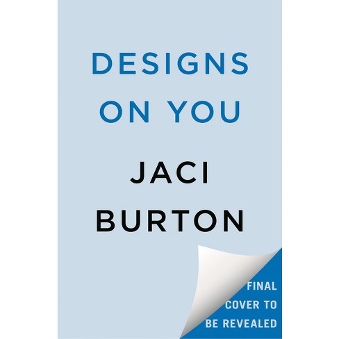 Designs On You - By Jaci Burton (paperback) : Target