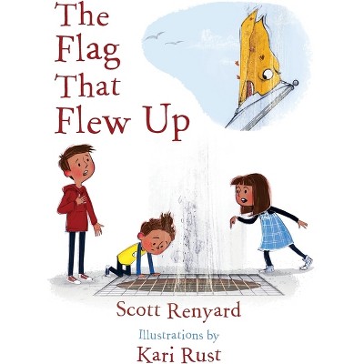 The Flag That Flew Up - By Scott Renyard (hardcover) : Target