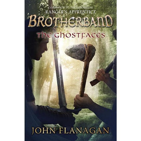 The Ghostfaces - (brotherband Chronicles) By John Flanagan (paperback ...