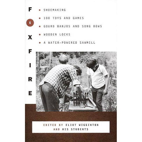 Foxfire 6 - By Foxfire Fund Inc (paperback) : Target