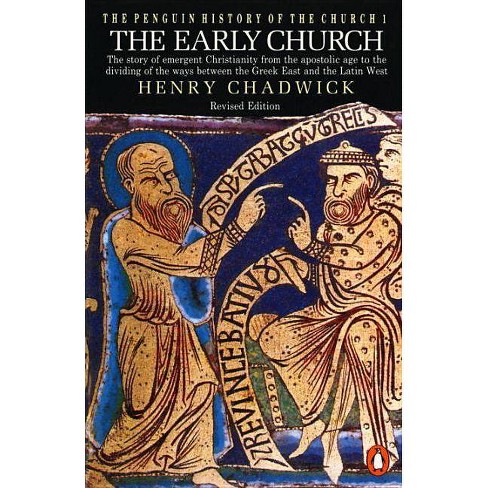 The Early Church - (hist Of The Church) By Henry Chadwick (paperback ...